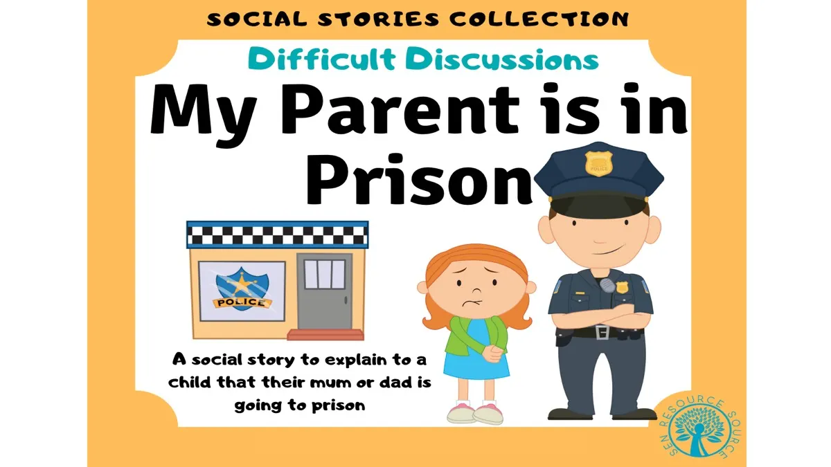 My Parent is in Prison Social Story by Teach Simple
