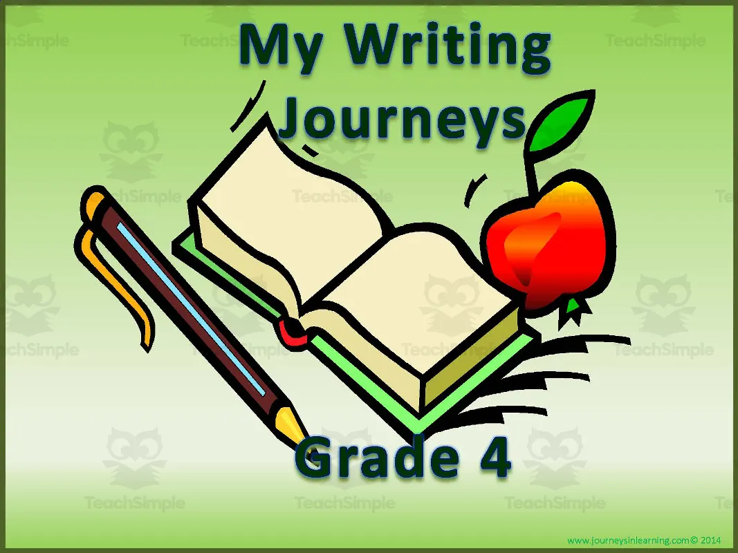 My Writing Journeys Grade 4 by Teach Simple