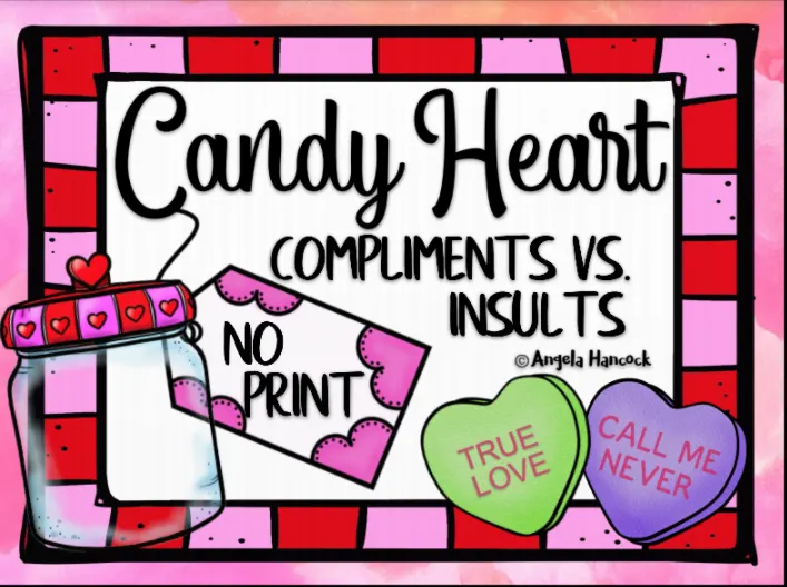NO PRINT Candy Heart Compliments Distance Learning by Teach Simple