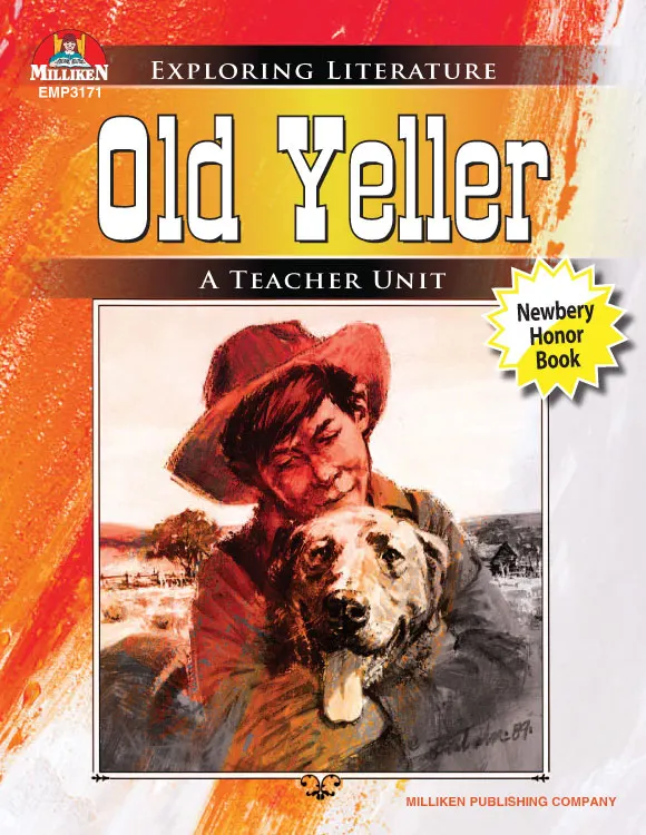 Old Yeller: Exploring Literature Teaching Unit by Teach Simple