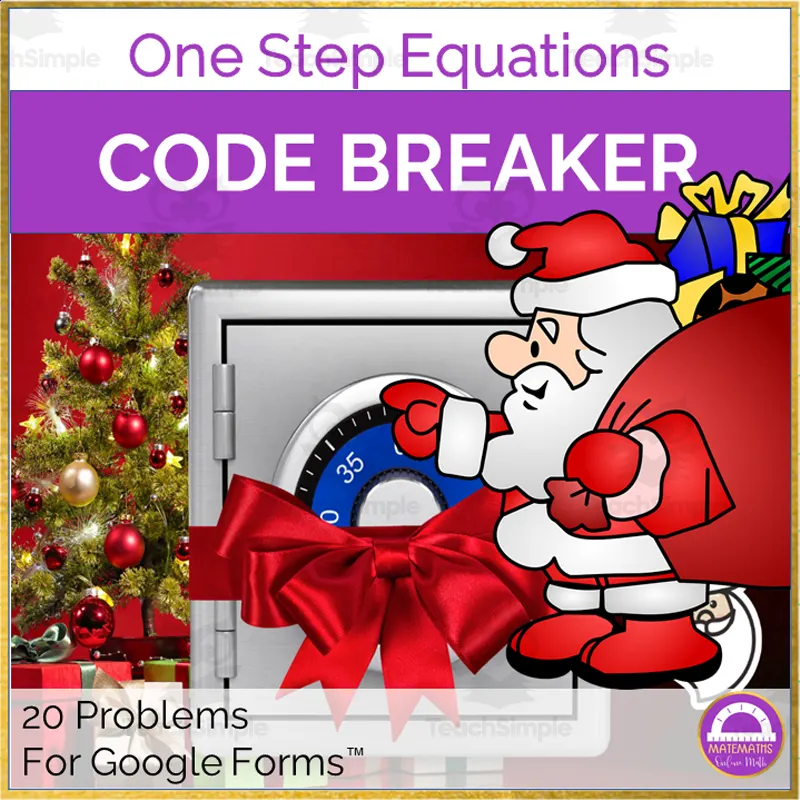 One Step Equations Code Breaker | Christmas Edition by Teach Simple