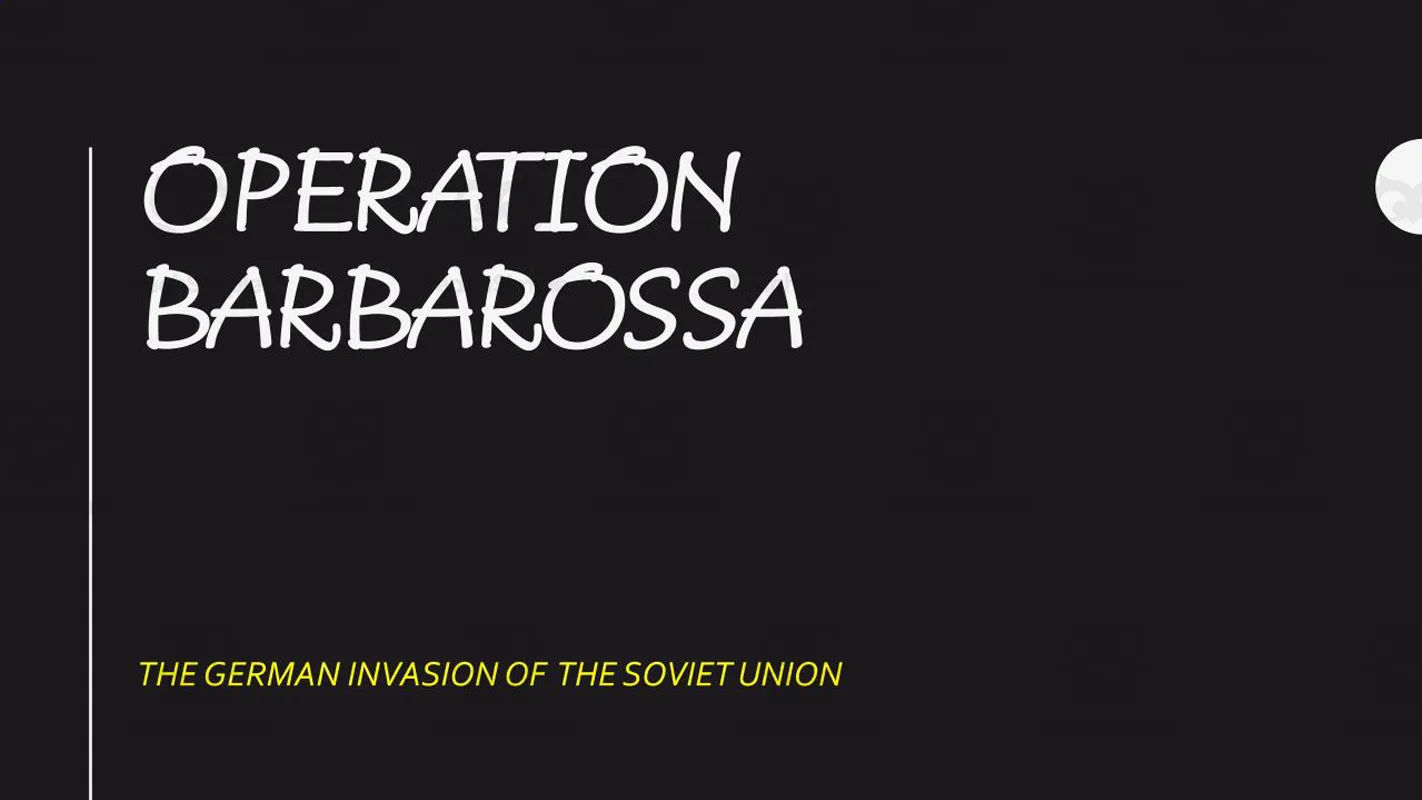 Operation Barbarossa Presentation & Notes by Teach Simple