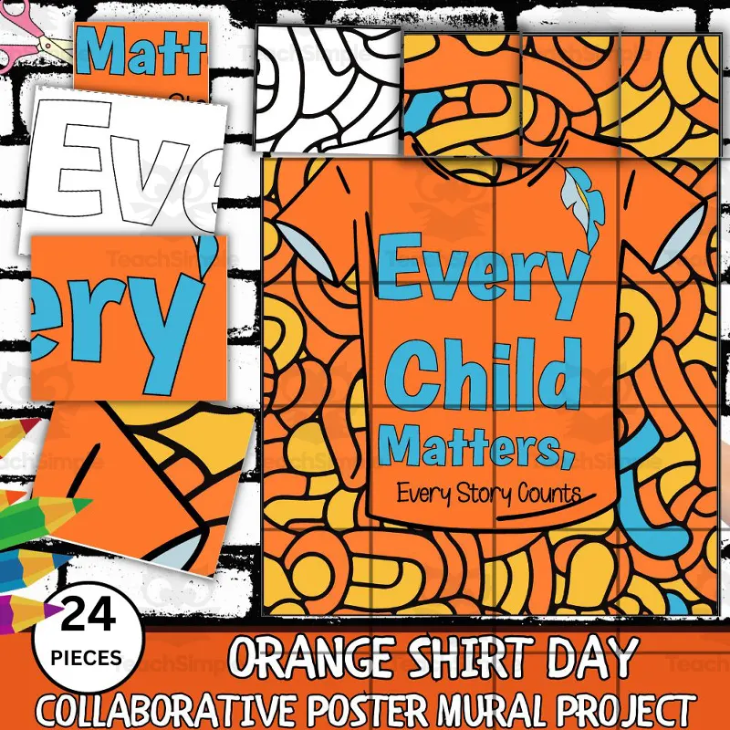 Orange Shirt Day "Every Child Matters" Collaborative Poster Mural by ...