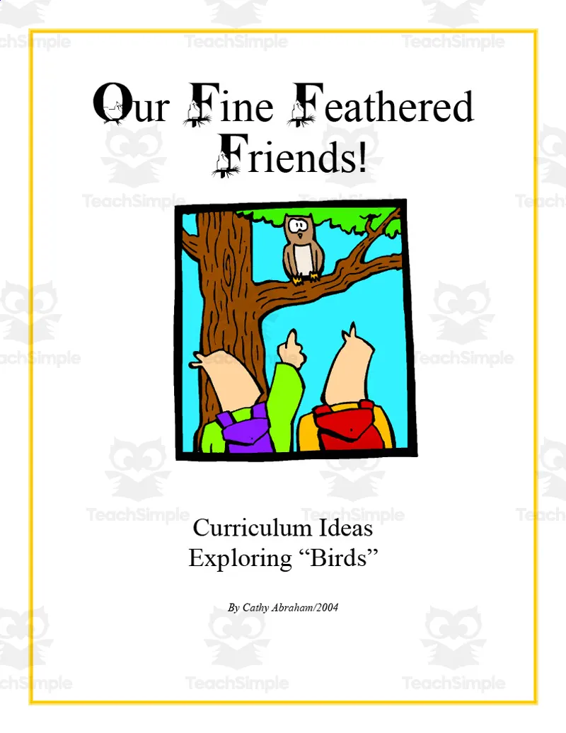 Our Feathered Friends Curriculum Pack by Teach Simple
