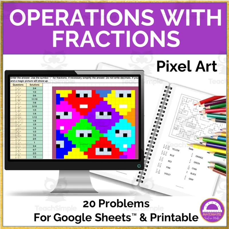 Pixel Art Digital and Printable: Operations with Fractions by Teach Simple