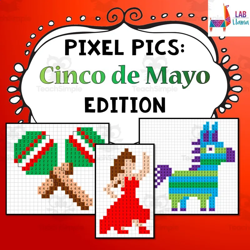 Pixel Pics Spreadsheet Activity: Cinco de Mayo Edition by Teach Simple