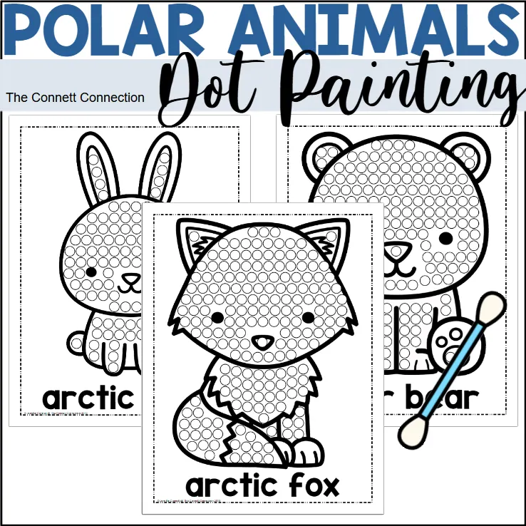 Polar Animals Dot Painting - A Fine Motor Art Activity by Teach Simple