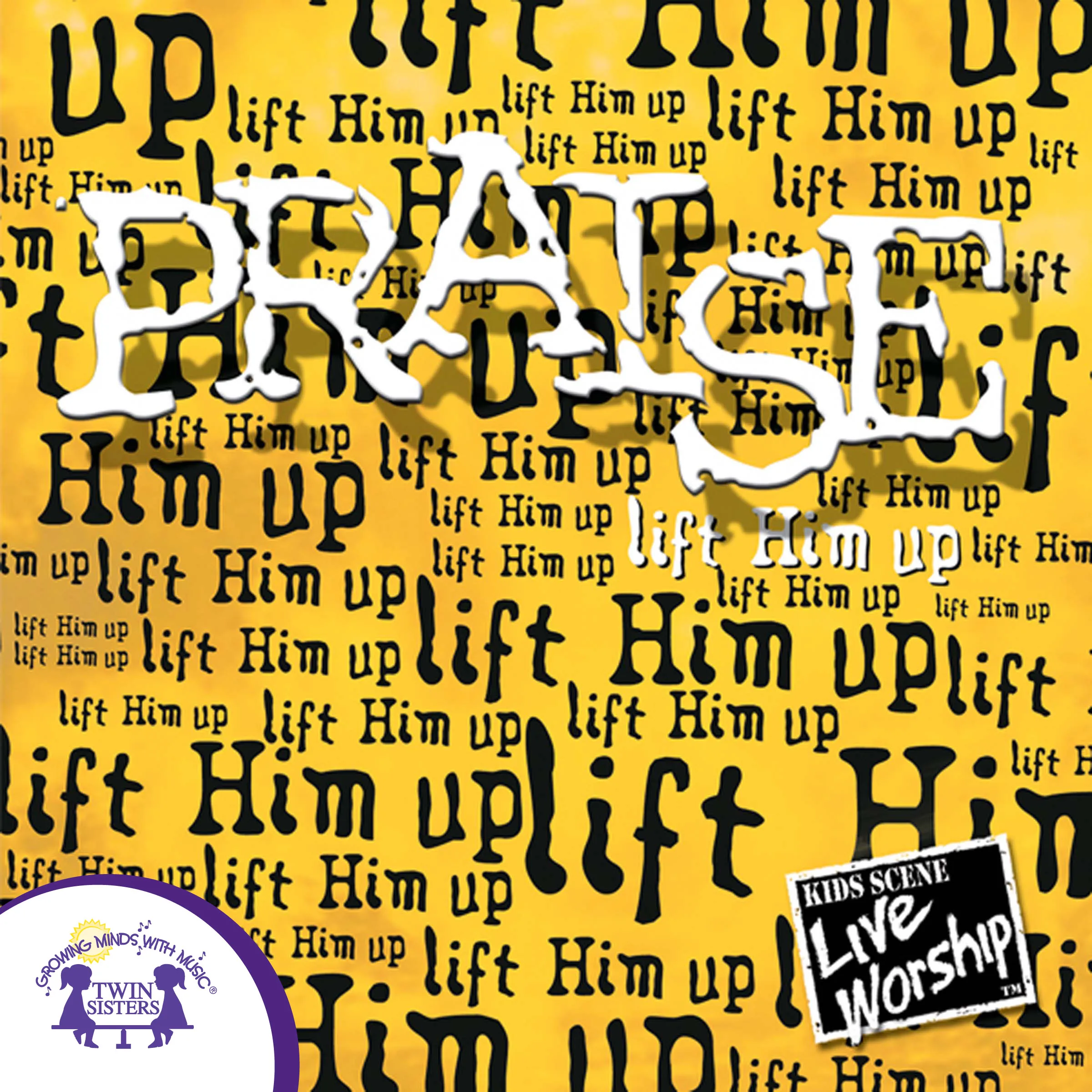 Praise - Lift Him Up Songs by Teach Simple