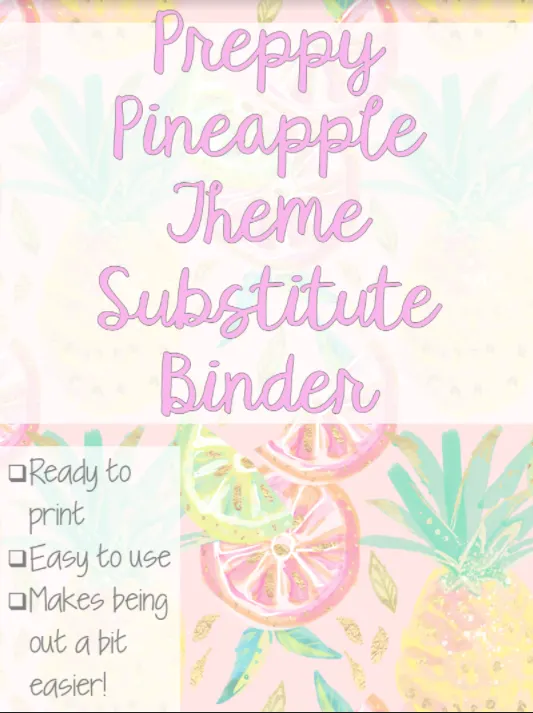 Preppy Pineapple Themed Substitute Binder - III by Teach Simple
