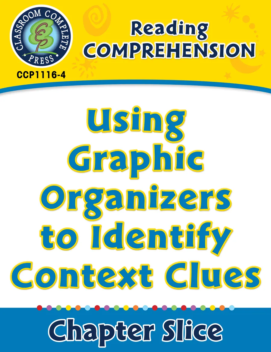 Reading Comprehension: Using Graphic Organizers to Identify Context ...