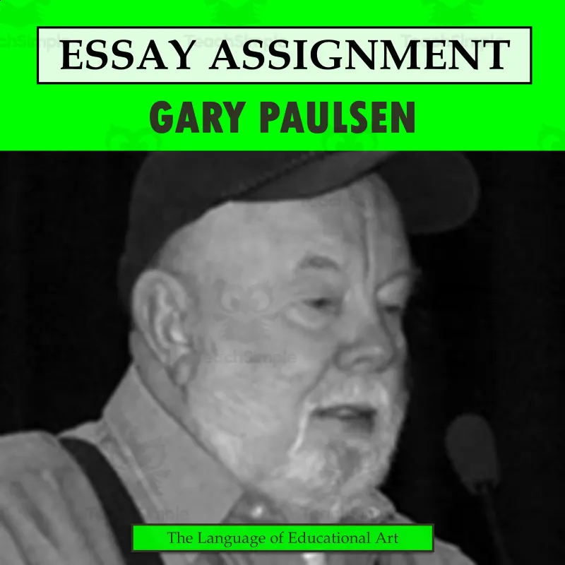 Research Organizer & Essay Assignment: Gary Paulsen by Teach Simple