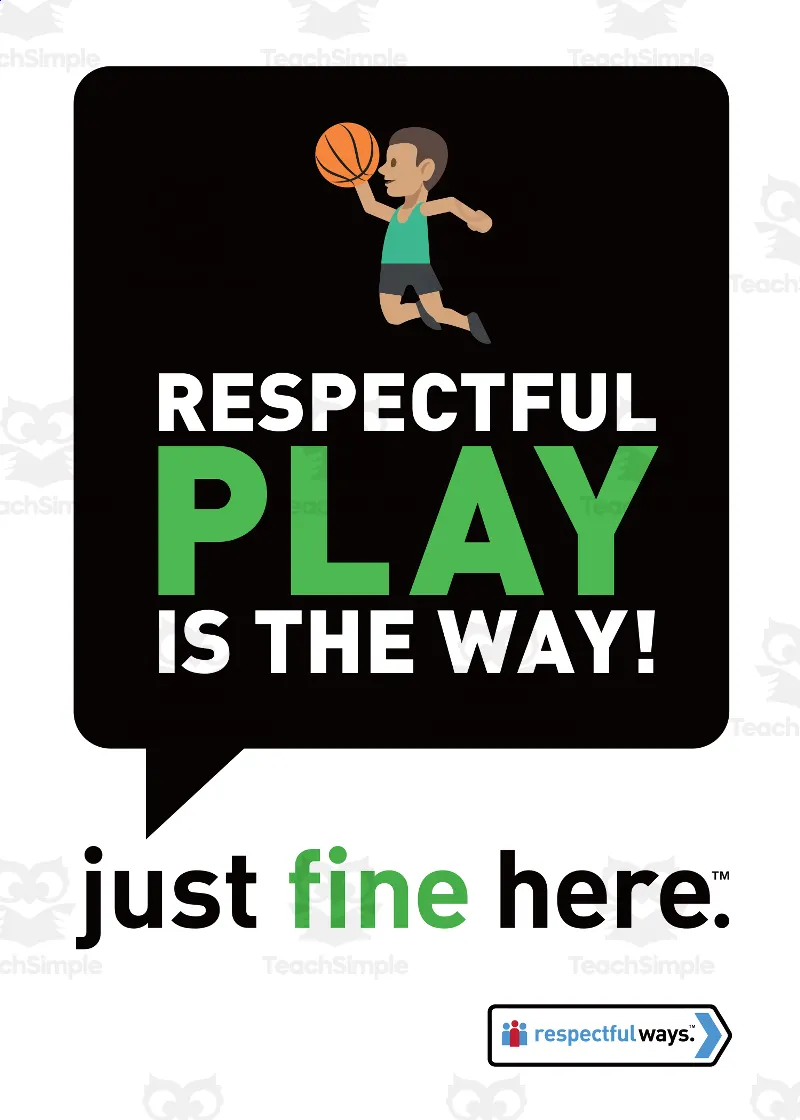 Respectful Ways: Class Sign: Respectful Play by Teach Simple