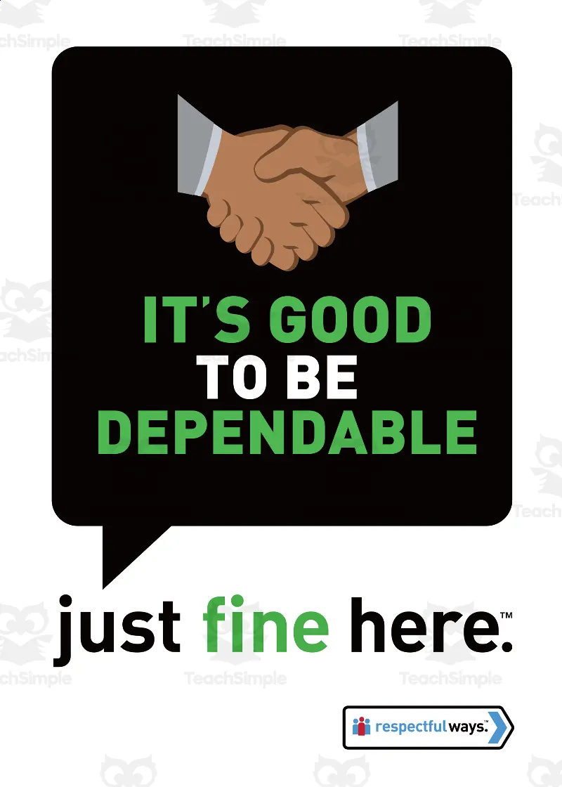 Respectful Ways: Class Signs: Be Dependable by Teach Simple