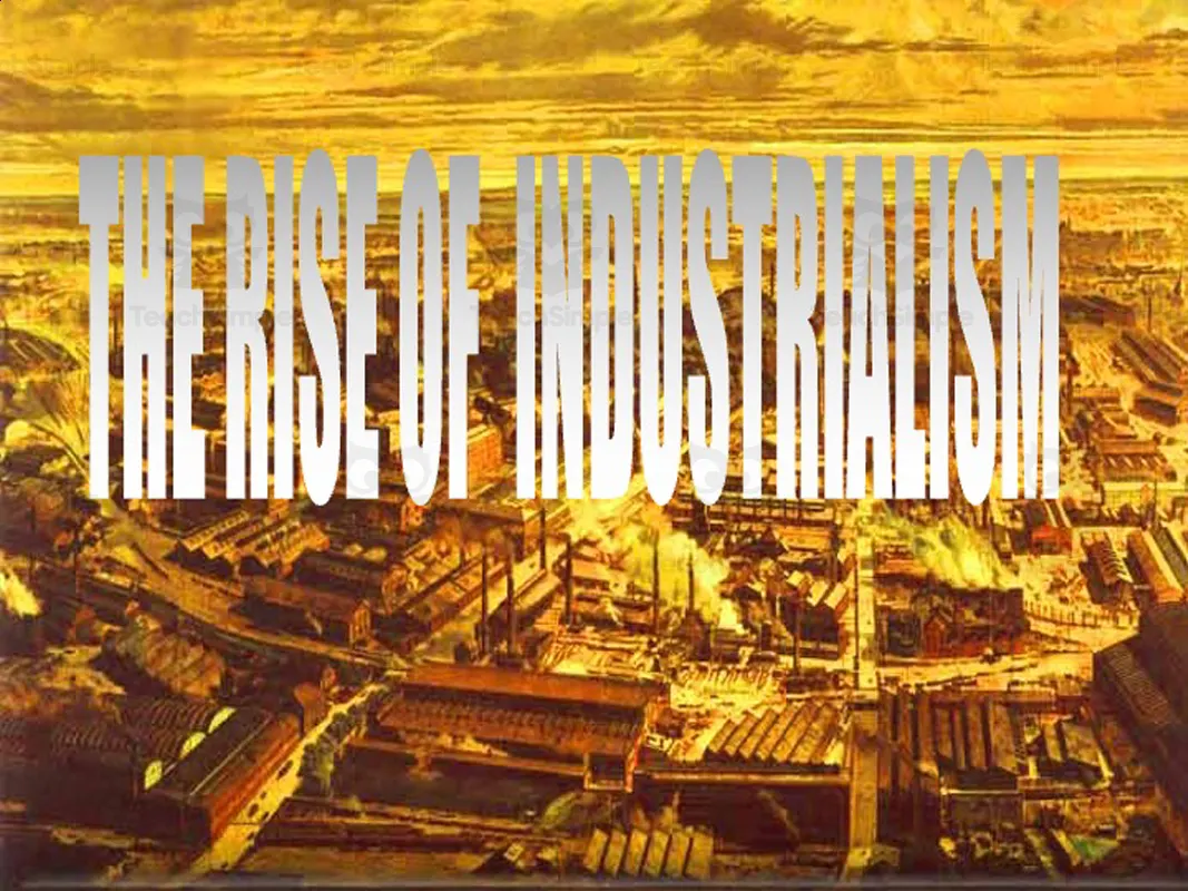 Rise of Industrialism PowerPoint & Notes by Teach Simple