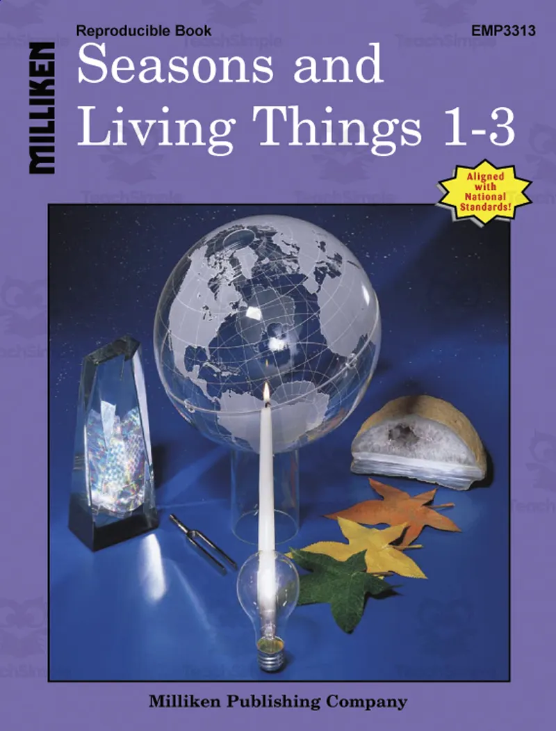 Seasons and Living Things by Teach Simple