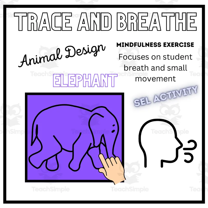 SEL: ELEPHANT Mindfulness Breathing Calming Activity by Teach Simple
