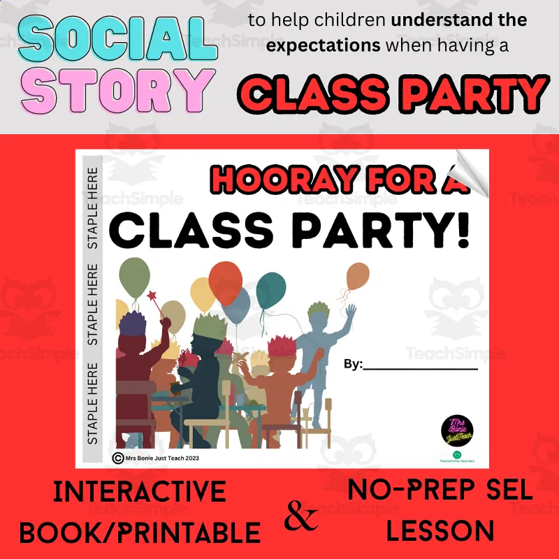 SEL Interactive Book: Expectations for Class Party Behavior by Teach Simple