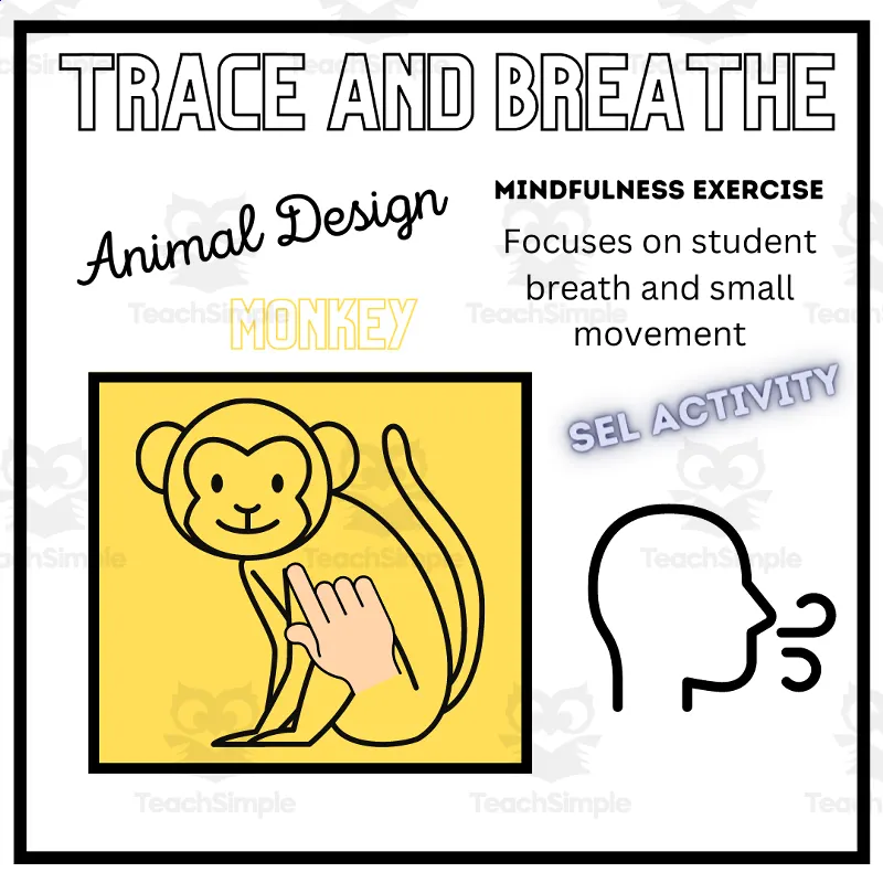 SEL: MONKEY Mindfulness Breathing Calming Activity by Teach Simple