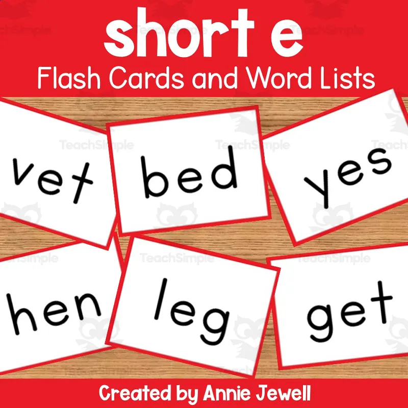 Short Vowel Flash Cards and Word Lists - Short e by Teach Simple