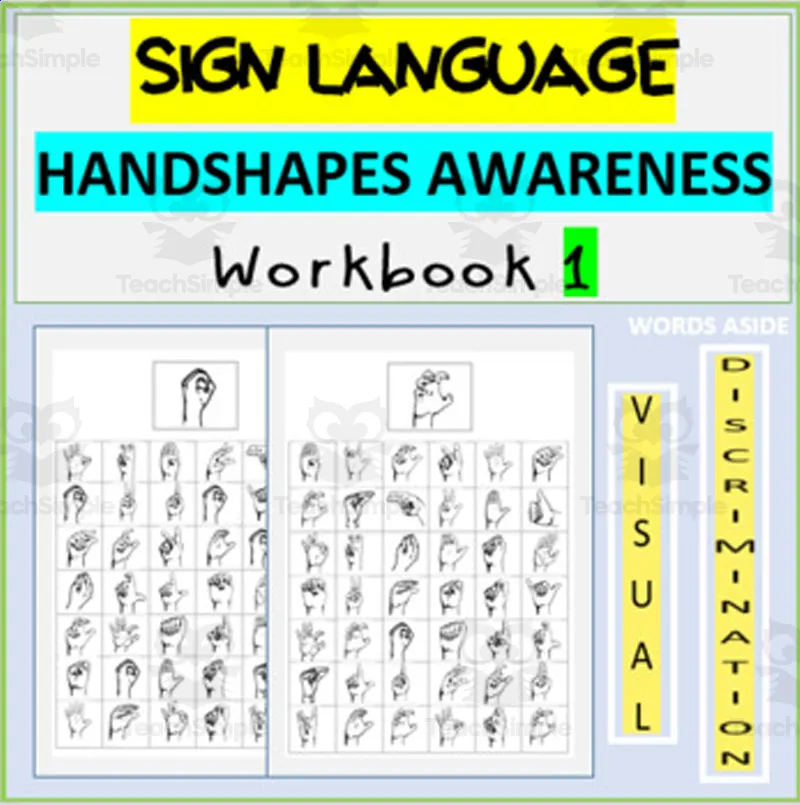 SIGN LANGUAGE | HANDSHAPES AWARENESS | workbook 1 by Teach Simple
