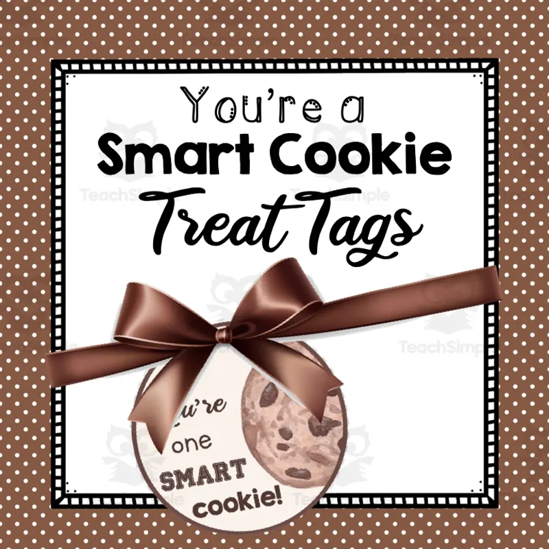 Smart Cookie Treat Tags by Teach Simple