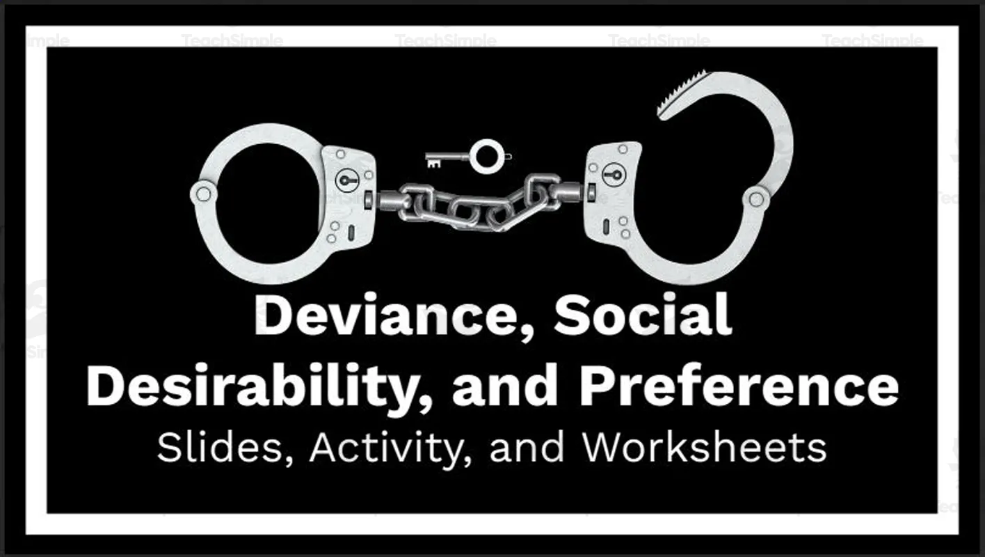 Sociology: Deviance and Social Desirability (Slides, Activity, and ...