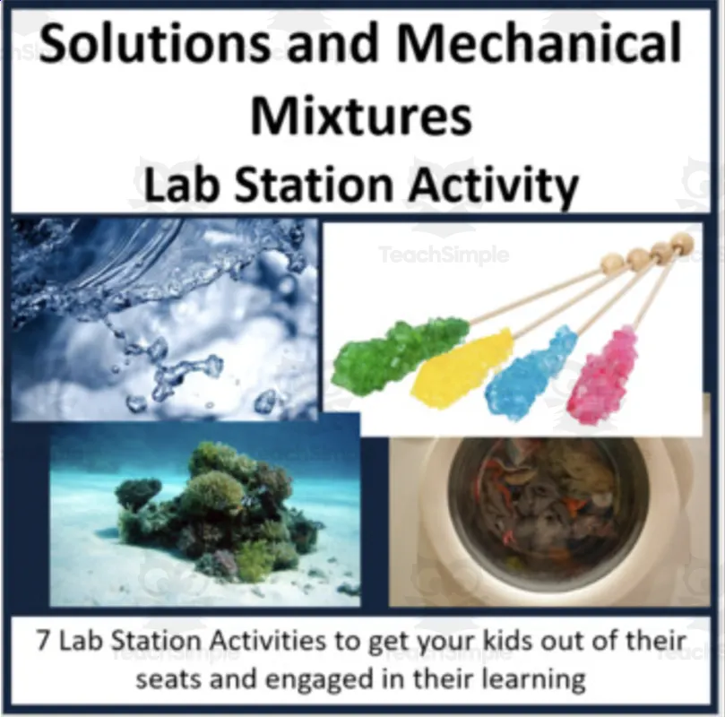 Solutions and Mechanical Mixtures – Lab Station Activity by Teach Simple