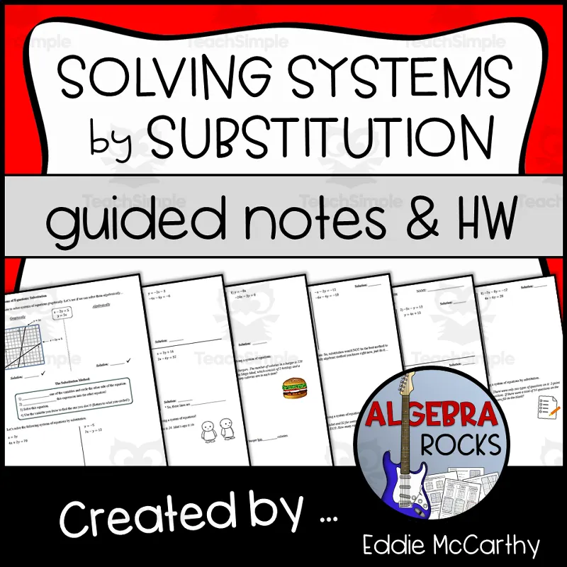 Solving Systems By Substitution Guided Notes Homework Set By Teach Simple
