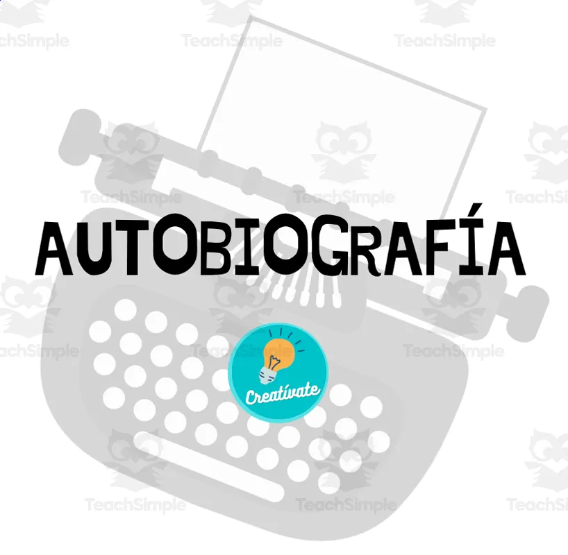 Spanish: AUTOBIOGRAFÍA - CREATIVATEPRIMARIA - Autobiography by Teach Simple