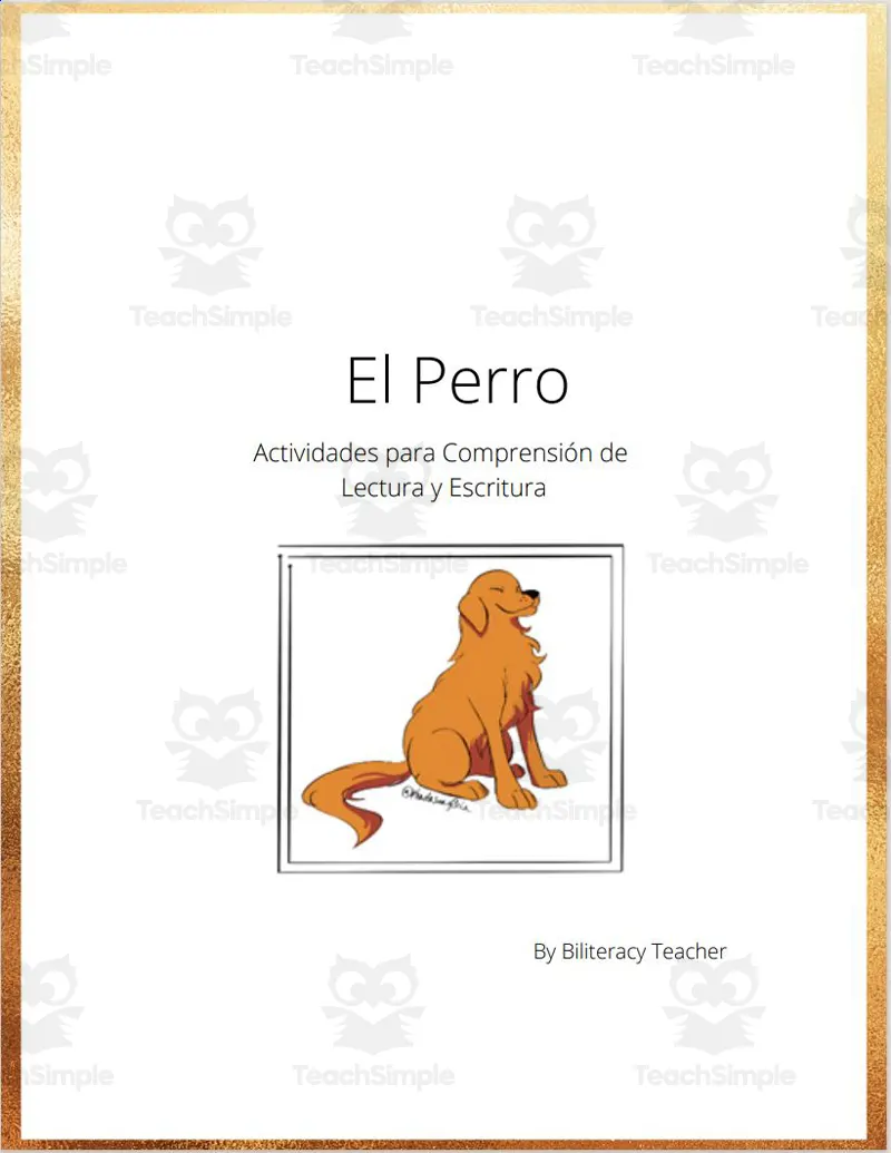 Spanish: El Perro -Actividades de Lectoescritura by Teach Simple