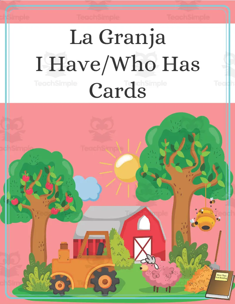 Spanish: Farm Vocabulary I Have Who Has Cards by Teach Simple