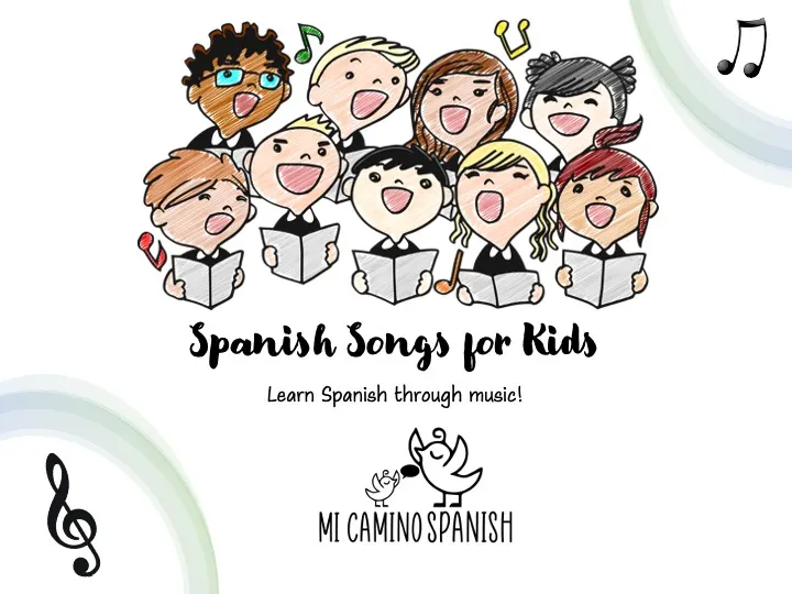 Spanish: Simple Songs in Spanish for Kids by Teach Simple
