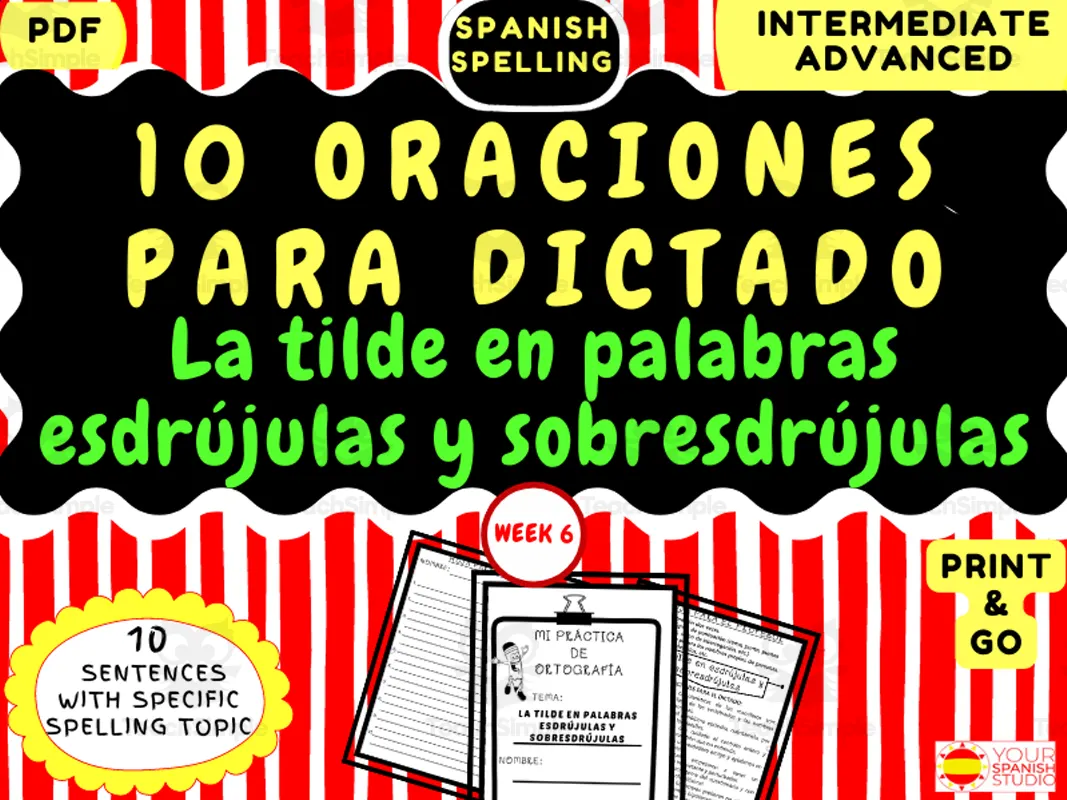 SPANISH SPELLING DICTATION NO PREP WEEK 6 La tilde en palabras ...