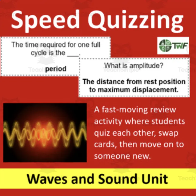Speed Quizzing – Waves and Sound Unit by Teach Simple