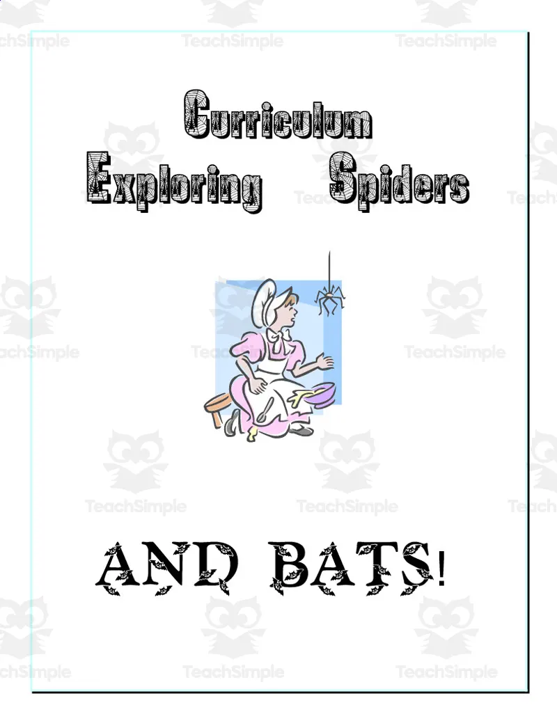 Spiders and Bats Curriculum Pack by Teach Simple