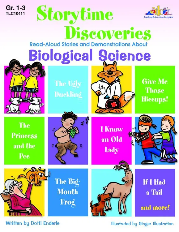 Storytime Discoveries: Biological Science: Read-Aloud Stories and ...