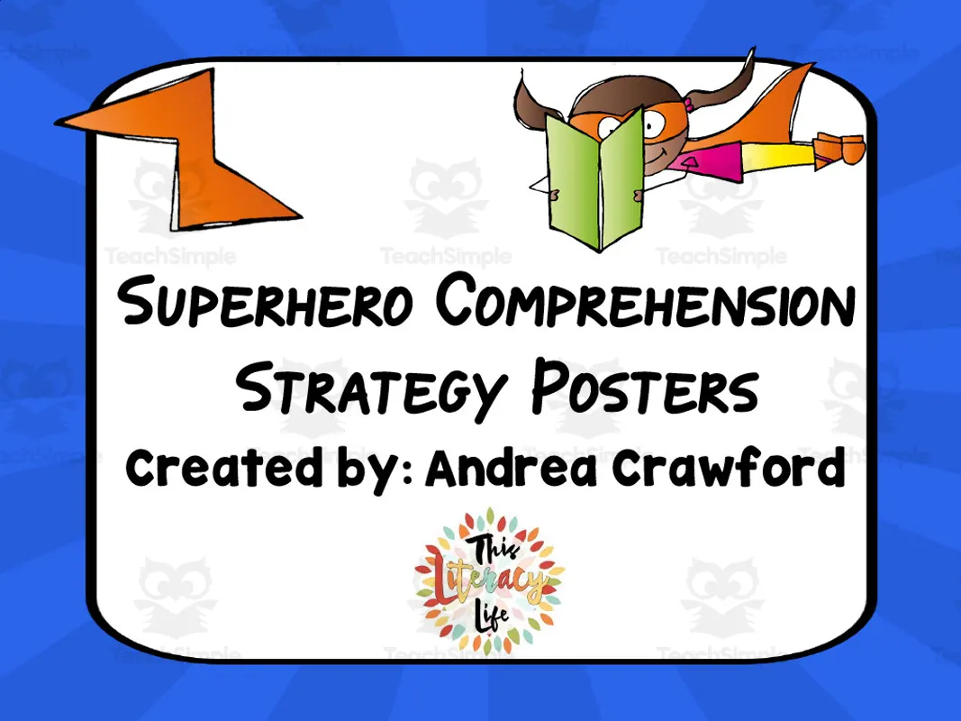 Superhero Comprehension Strategy Posters by Teach Simple