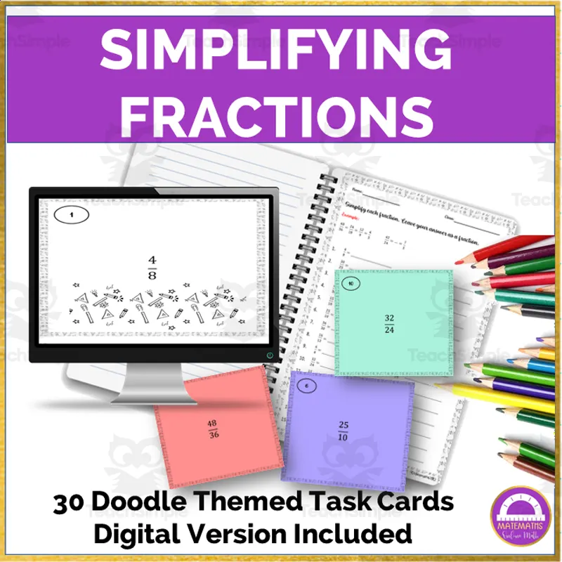 Symplifying Fractions | Digital and Printable Task Cards by Teach Simple