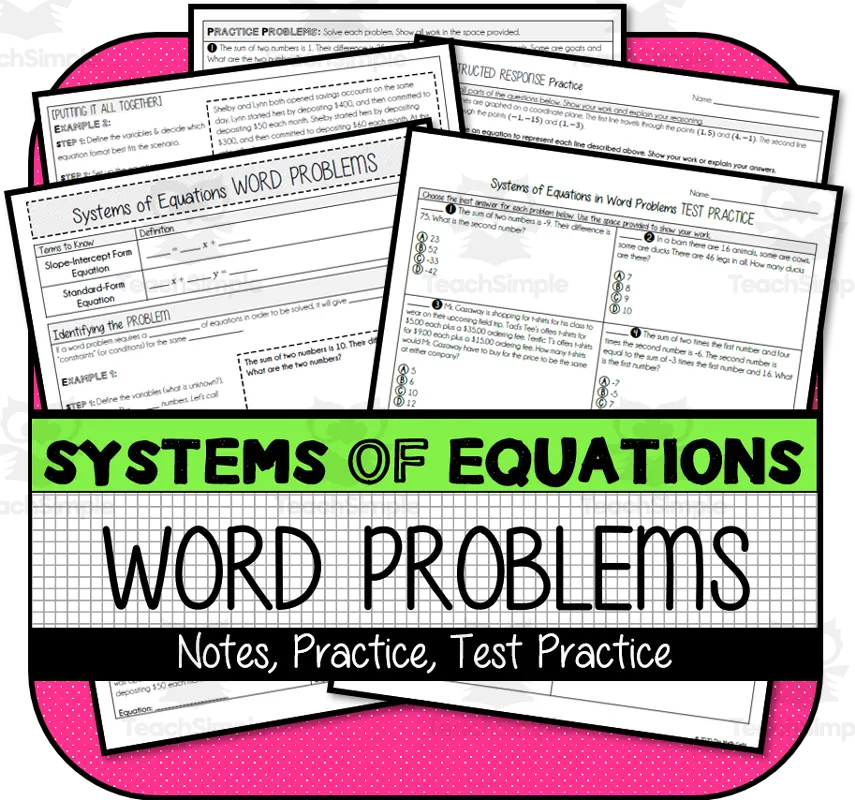 Systems of Equations: Word Problems NOTES & PRACTICE by Teach Simple