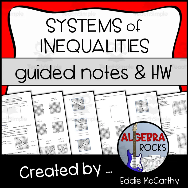 Systems of Inequalities Guided Notes + Homework Set by Teach Simple Systems of Inequalities Guided Notes + Homework Set by Teach Simple