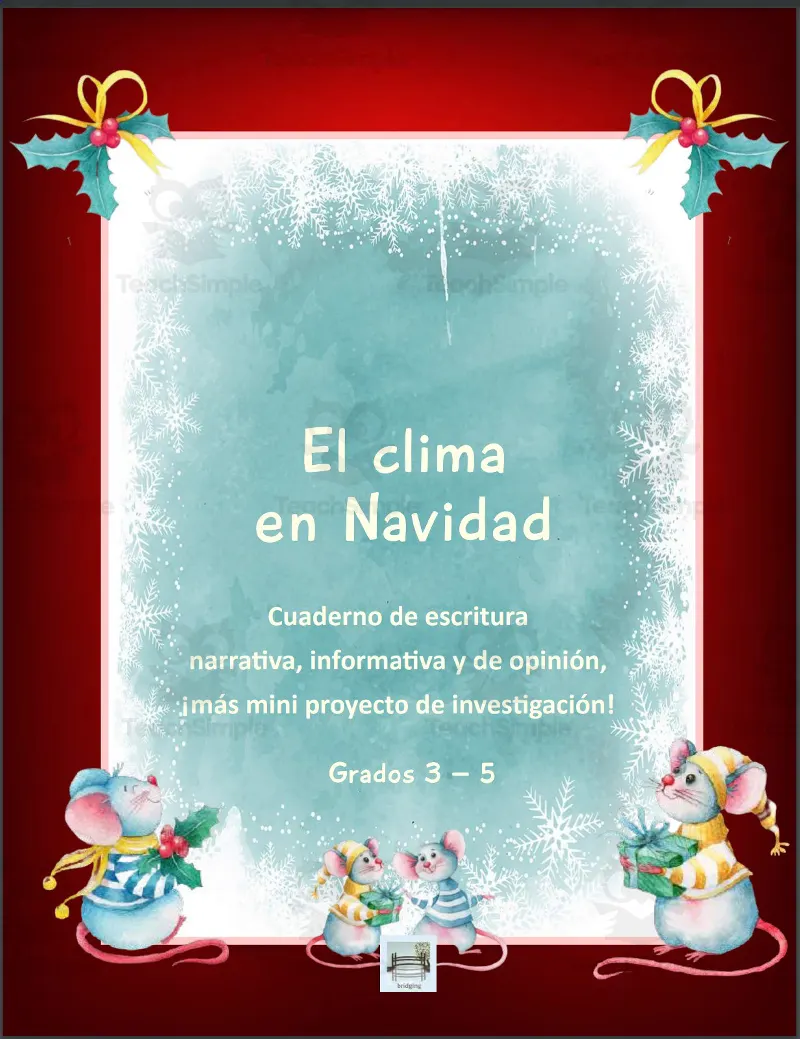 Taller de Escritura: El clima en Navidad - Writing Workshop: The ...