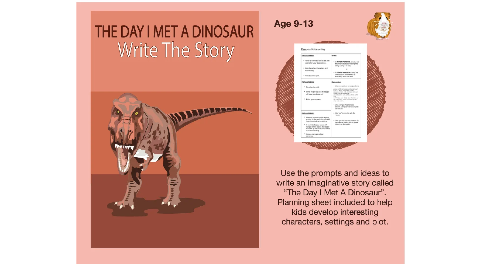 The Day I Met A Dinosaur: Write The Story (9-13 years) by Teach Simple