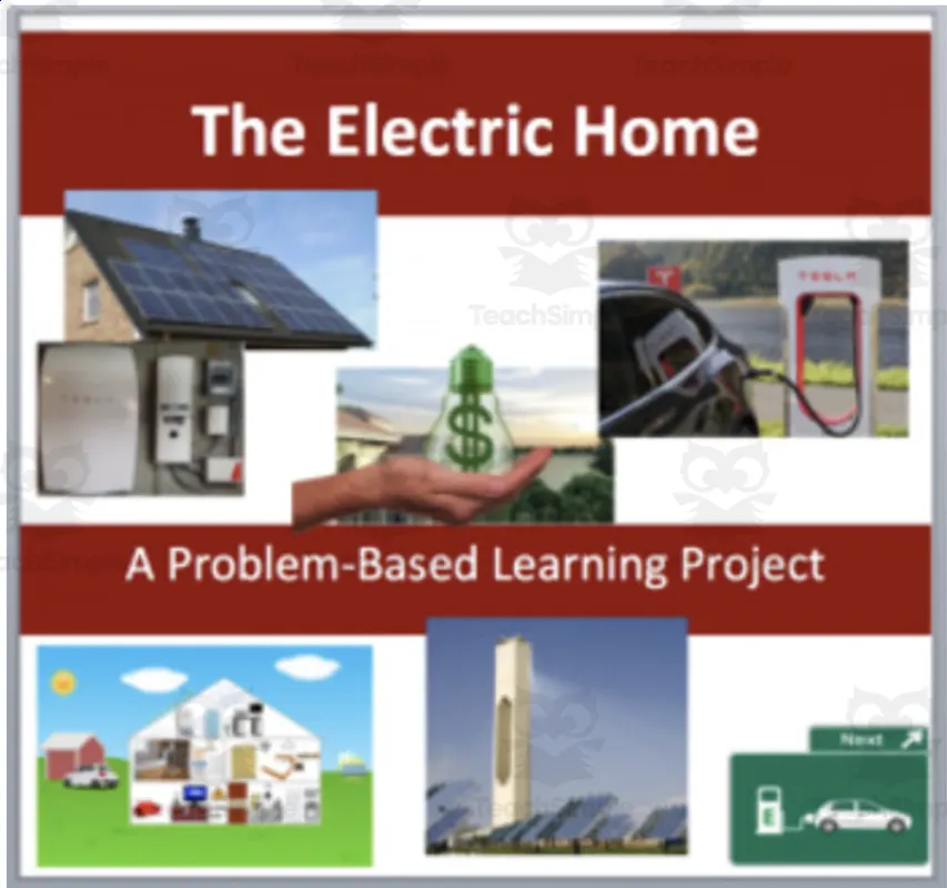 The Electric Home - Electricity PBL Project by Teach Simple