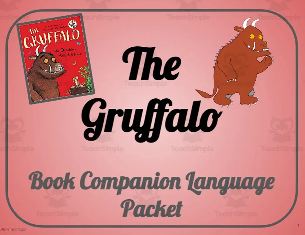 The Gruffalo Language and Literacy Book Companion Packet by Teach Simple