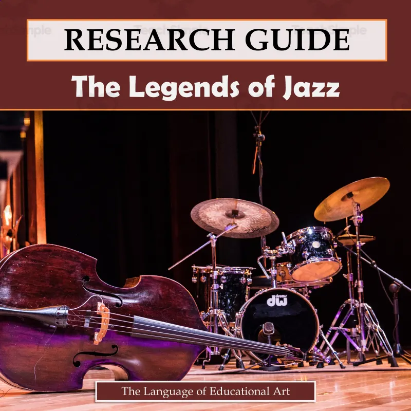 The Legends of Jazz Research Guide by Teach Simple