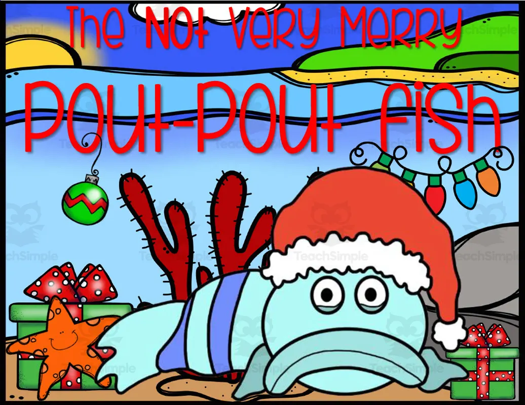 The Not Very Merry Pout-Pout Fish | Interactive Reading Packet by Teach ...