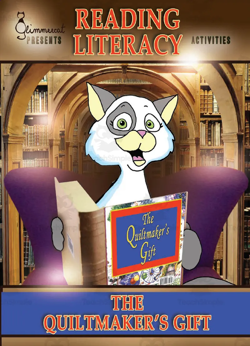 The Quiltmaker's Gift Reading Literacy Packet by Teach Simple