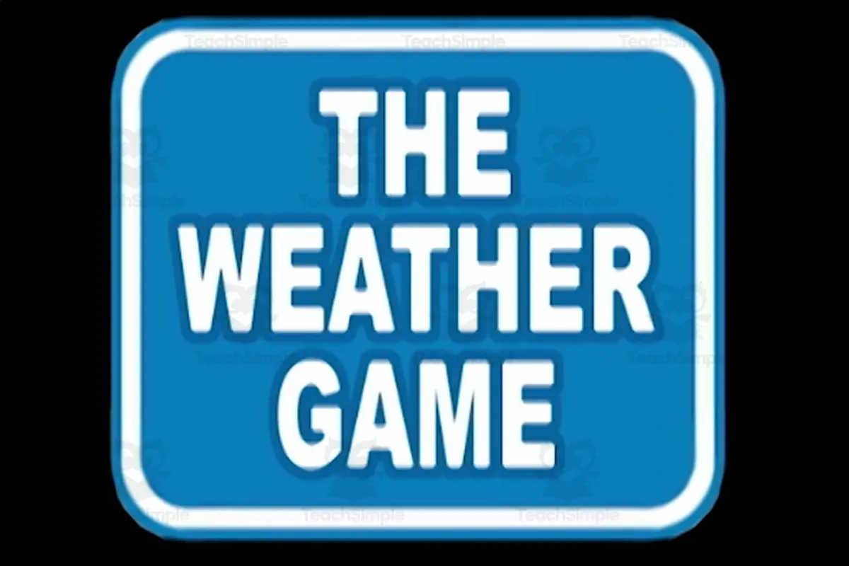 The Weather Game by Teach Simple