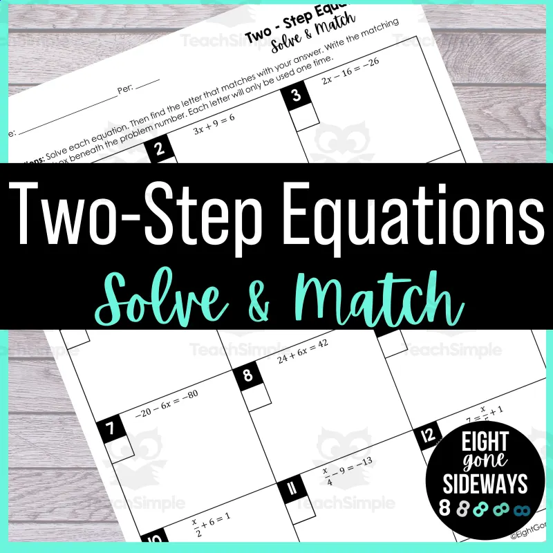 Two-Step Equations - Solve + Match Worksheet by Teach Simple