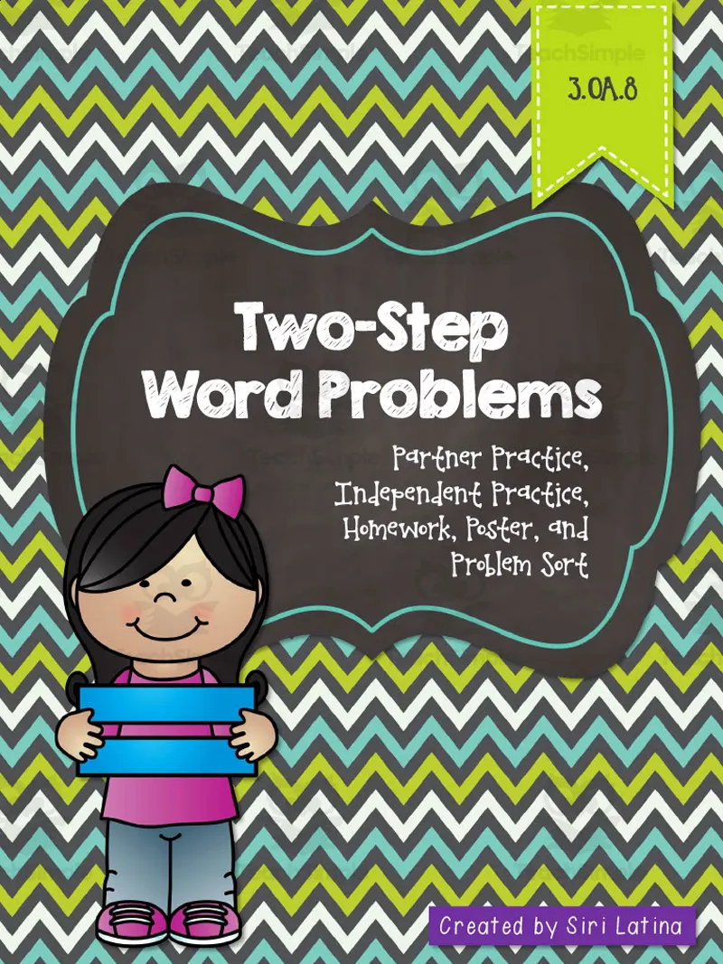 Two-Step Word Problems Activity Pack by Teach Simple